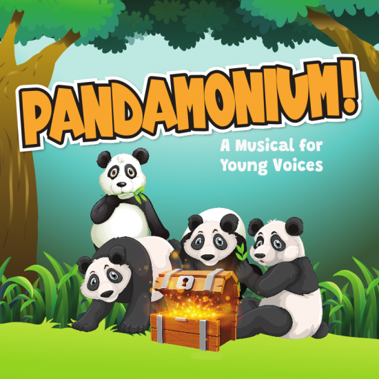Pandamonium! A Musical for Young Voices